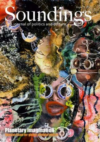 Soundings Volume 2021 Issue 78 - Lawrence Wishart